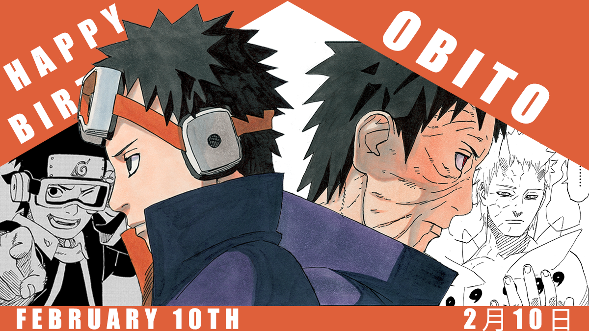 [Rubrique anniversaire] Le 10 février, c'est l'anniversaire d’Obito ...